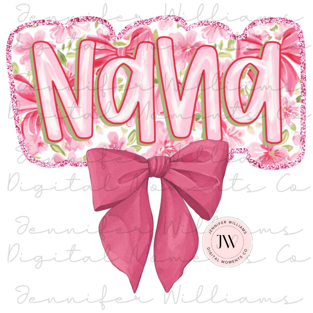 Nana, Pink Bow, Coquette, PNG, Digital Download, Sublimation, DTG - Etsy