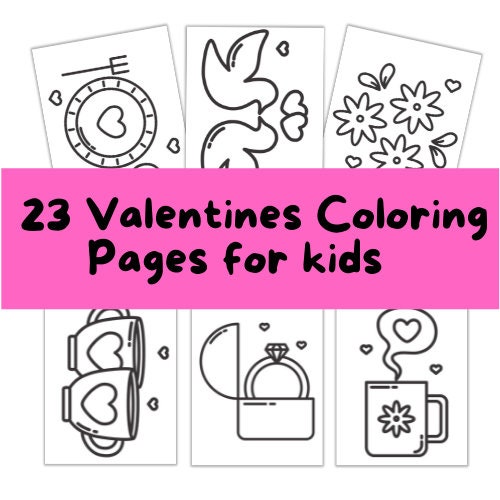 Valentines Coloring Pages for Toddlers and Preschoolers - 23 Valentines ...