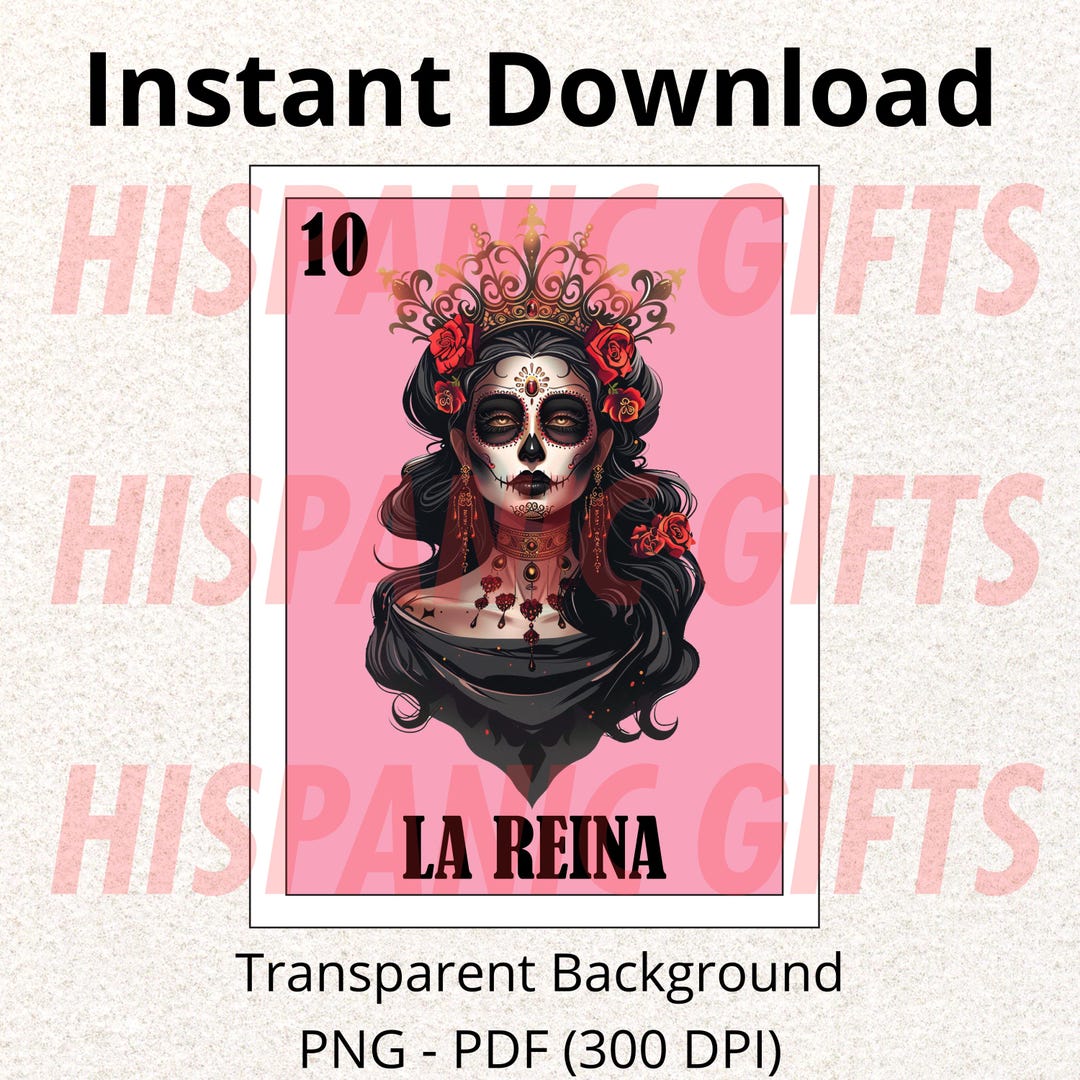 La Reina Loteria PNG PDF - Loteria Mexicana Digital Prints - Digital ...