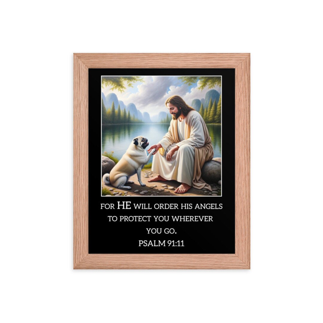 Psalm 99 11 Jesus and a Pug Framed Poster - Etsy