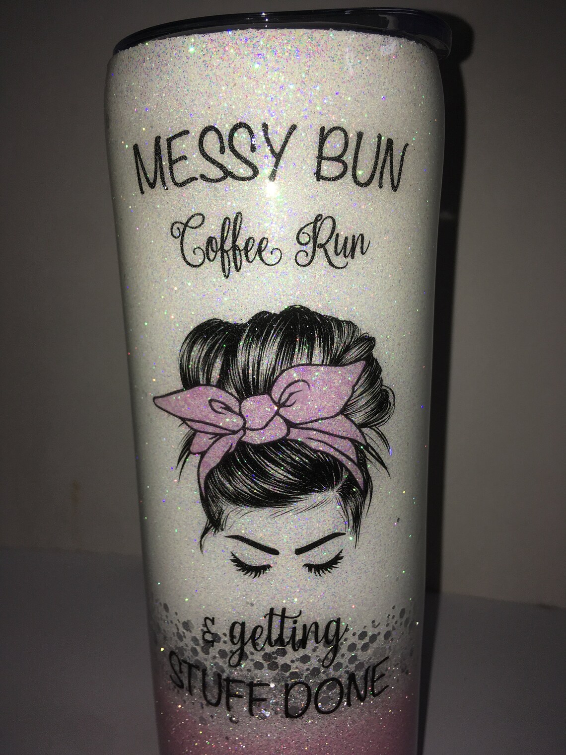 Messy Bun Coffee Run Getting Stuff Done Glitter Tumbler Messy - Etsy