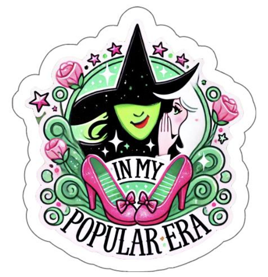 Wicked Popular Era Sticker, in My Popular Era, Movie Wicked Sticker ...