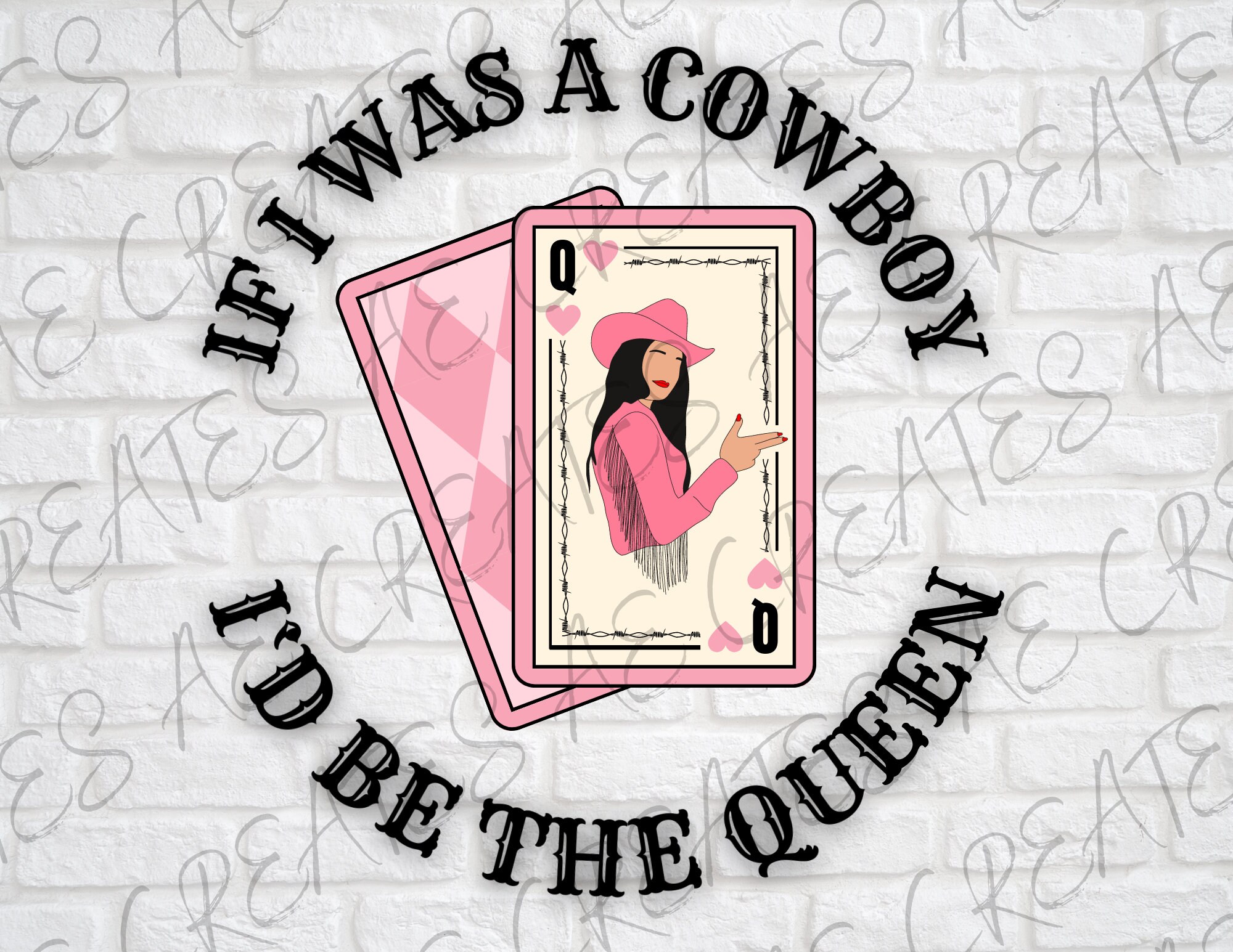 If I Was A Cowboy Queen PNG Download for Sublimation Use - Etsy