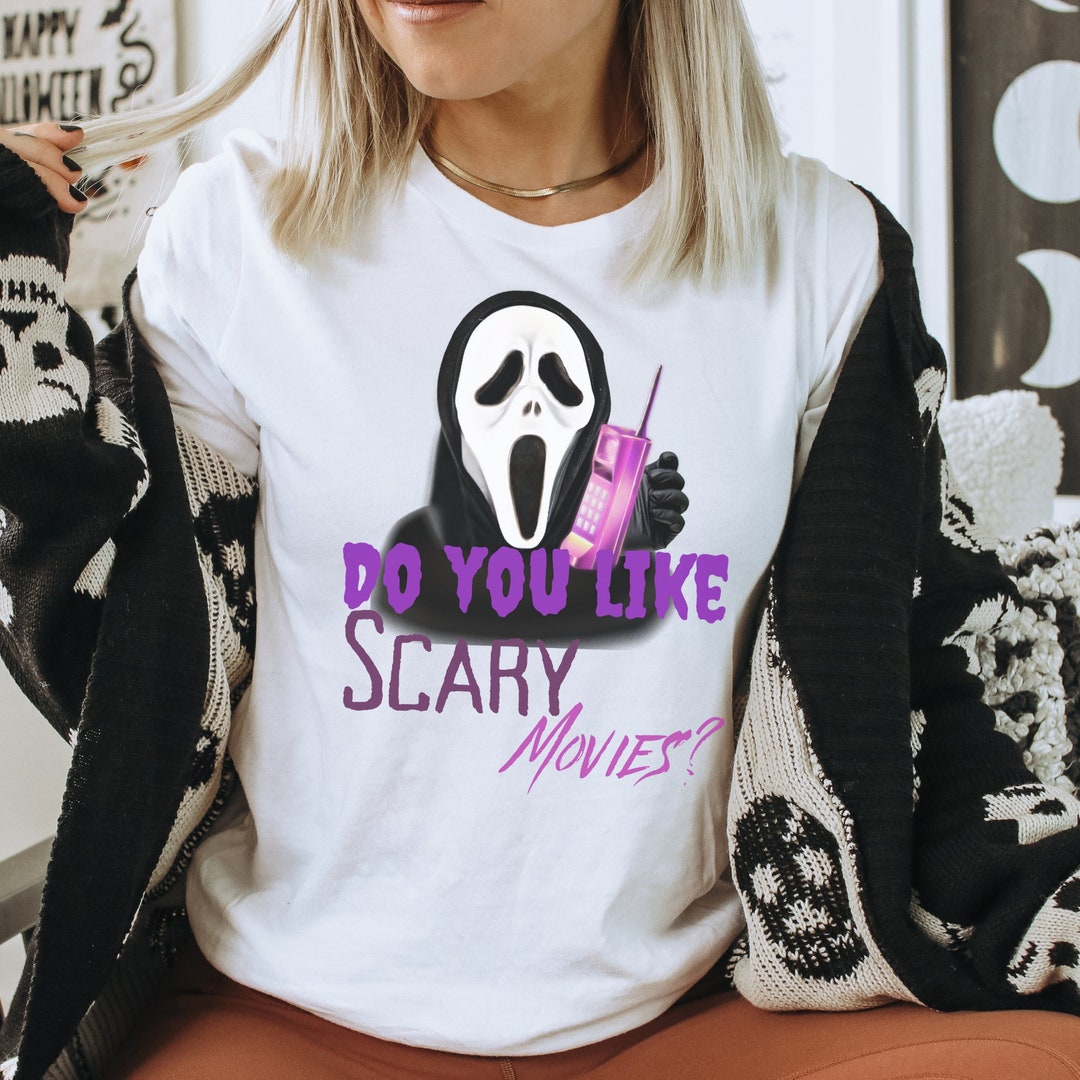 Do You Like Scary Movies Horror Themed Tee, Scream Shirt, Ghostface ...