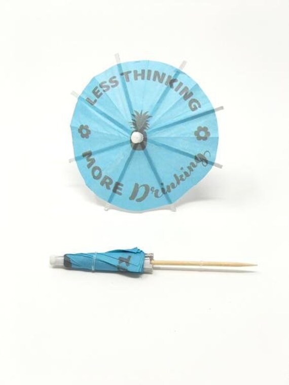 Cocktail Umbrella Less Thinking More Drinking 20 Pcs Drink | Etsy