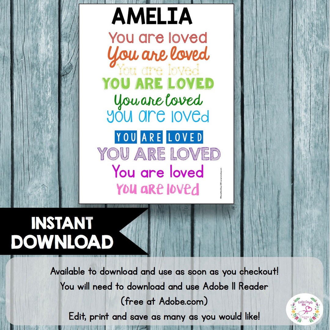 Editable You Are Loved Poster / Instant Download / PDF / Printable ...