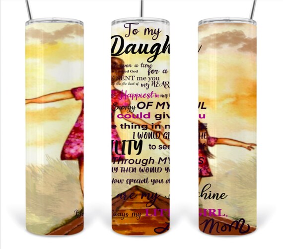 Daughter 20oz Skinny Straight Tumbler Sublimation Design Etsy