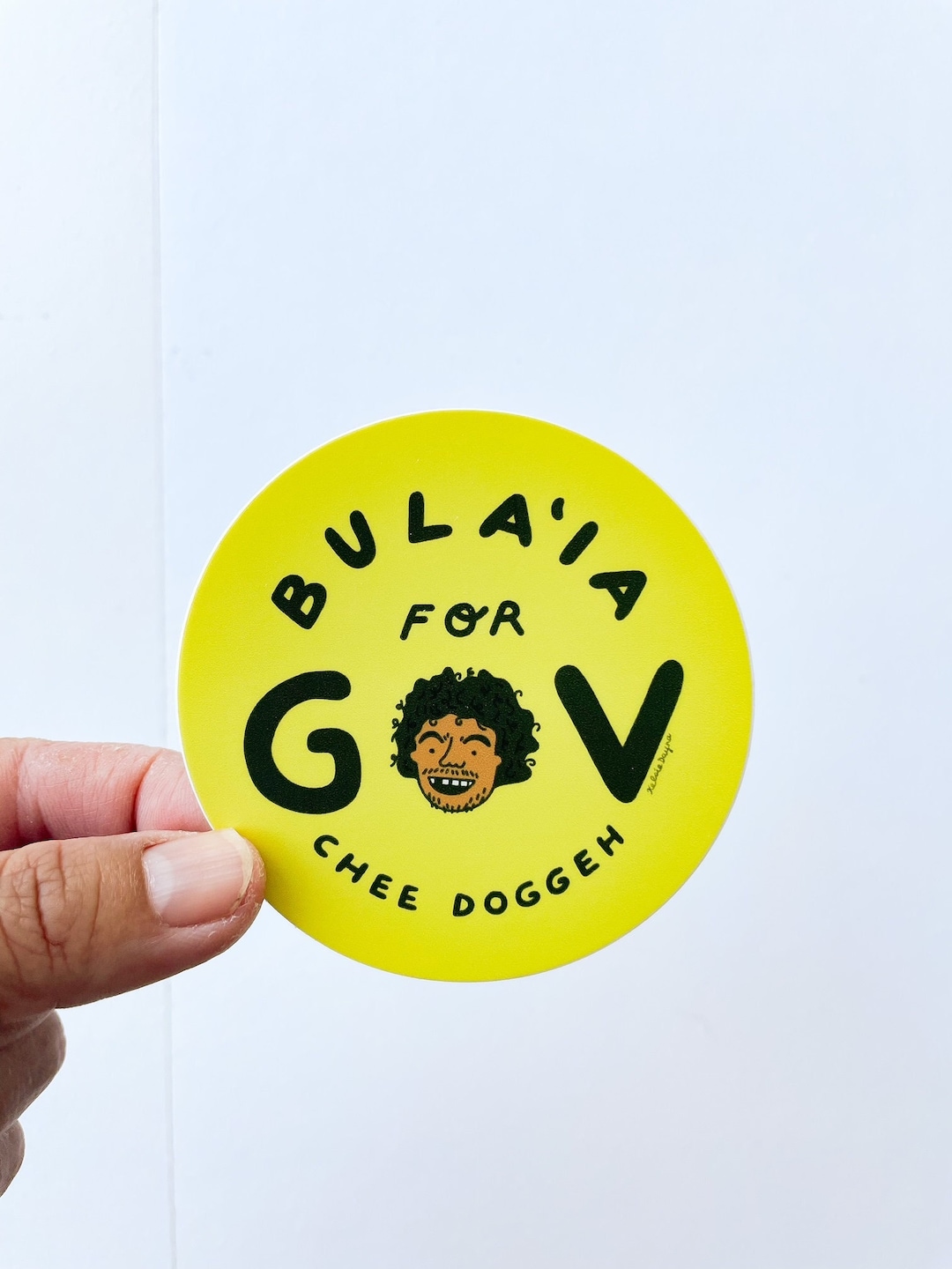 Bu La'ia Sticker, Bu La'ia for Gov Sticker, Bu for Gov, Hawaii Sticker ...