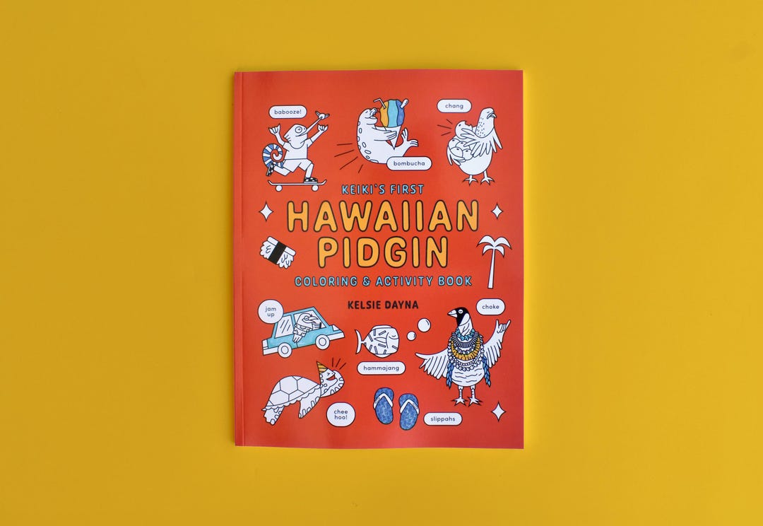 Keiki's First Hawaiian Pidgin Coloring and Activity Book, Hawaii ...