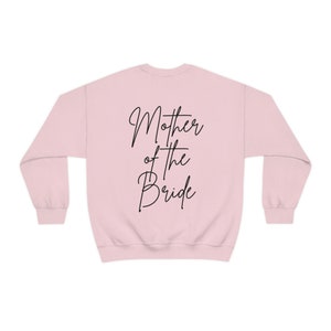 Mother of the Bride Sweatshirt | Mother of the Bride Gift, Wedding ...