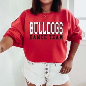 Custom Dance Team Sweatshirt | Dance Sweatshirt, Team Mascot Shirt ...