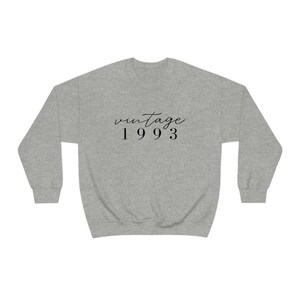 CUSTOM YEAR Sweatshirt | 30th Birthday Gift | 1993 Sweatshirt ...
