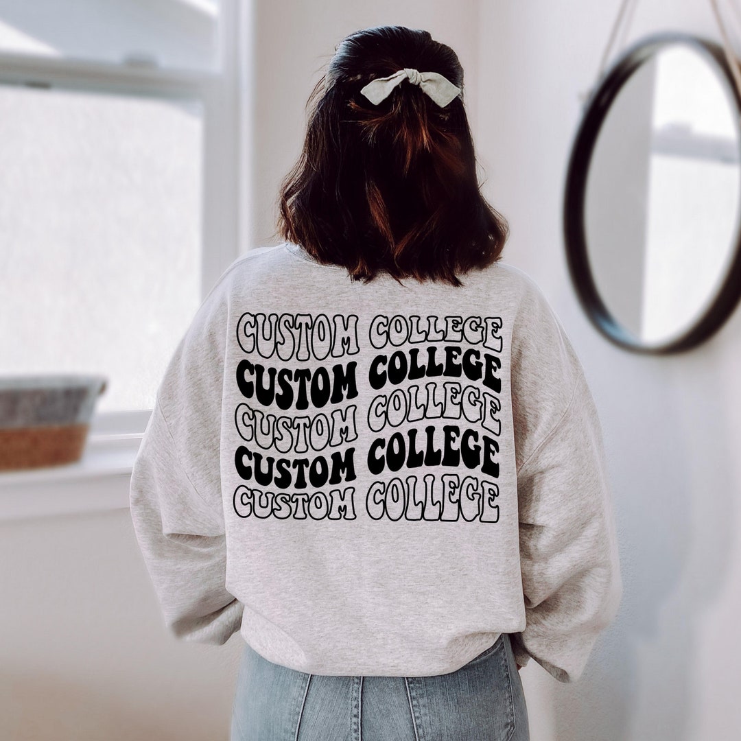 Custom College Sweatshirt | College Student Gift, Tailgate Crewneck ...