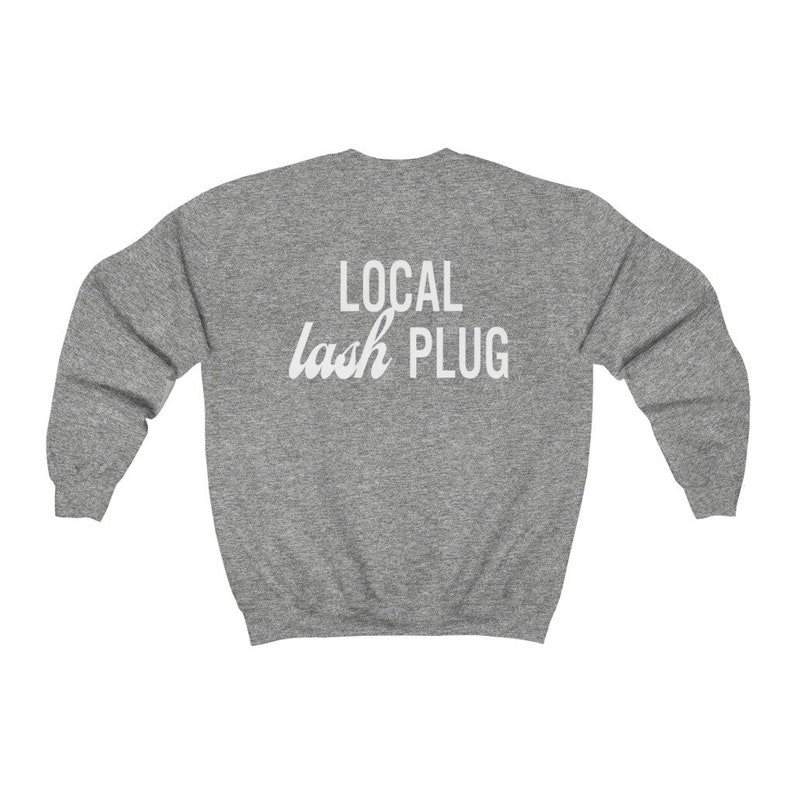 Local Lash Plug Sweatshirt Lash Tech Lashes Lash Boss | Etsy