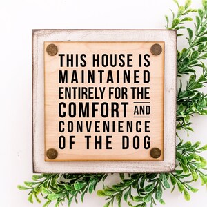 Funny Pet Sign, Funny Dog Quote, Dog Lover Sign, Signs for Dogs, Animal ...