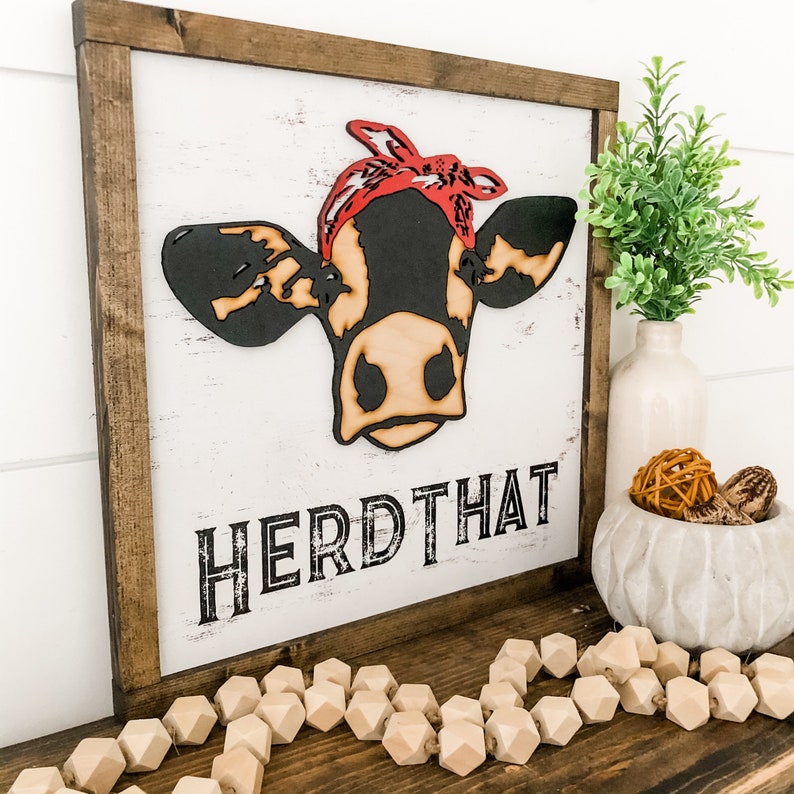 Farmhouse Sign Herd That Cow Funny Farm Sign Cow Sign - Etsy