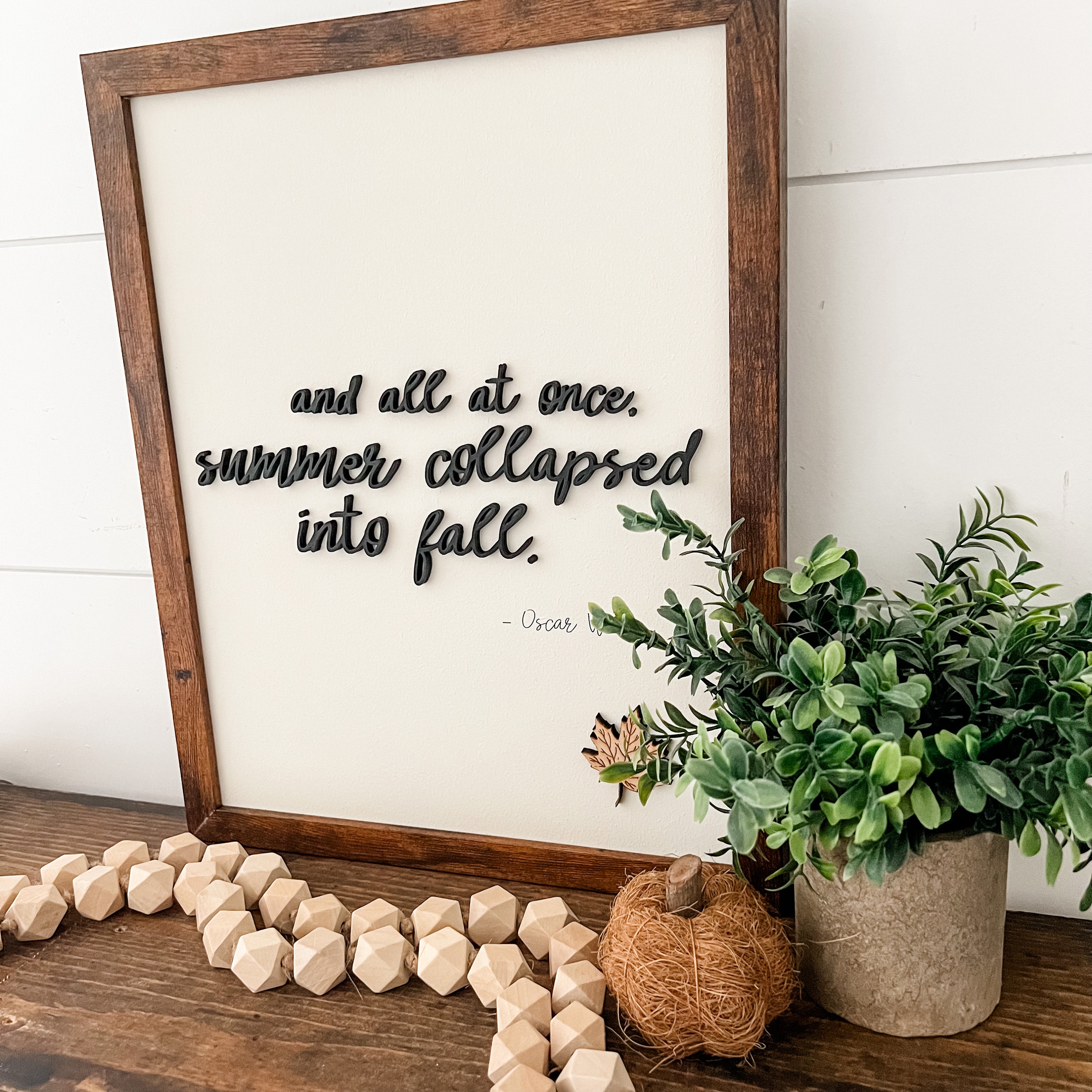 Summer Collapsed Into Fall Quote, Fall Home Decor, Lasercut Wood Sign ...