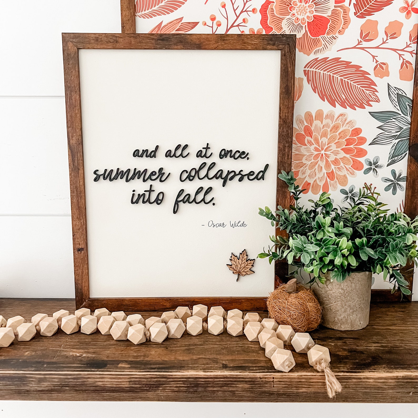 Summer Collapsed Into Fall Quote, Fall Home Decor, Lasercut Wood Sign ...