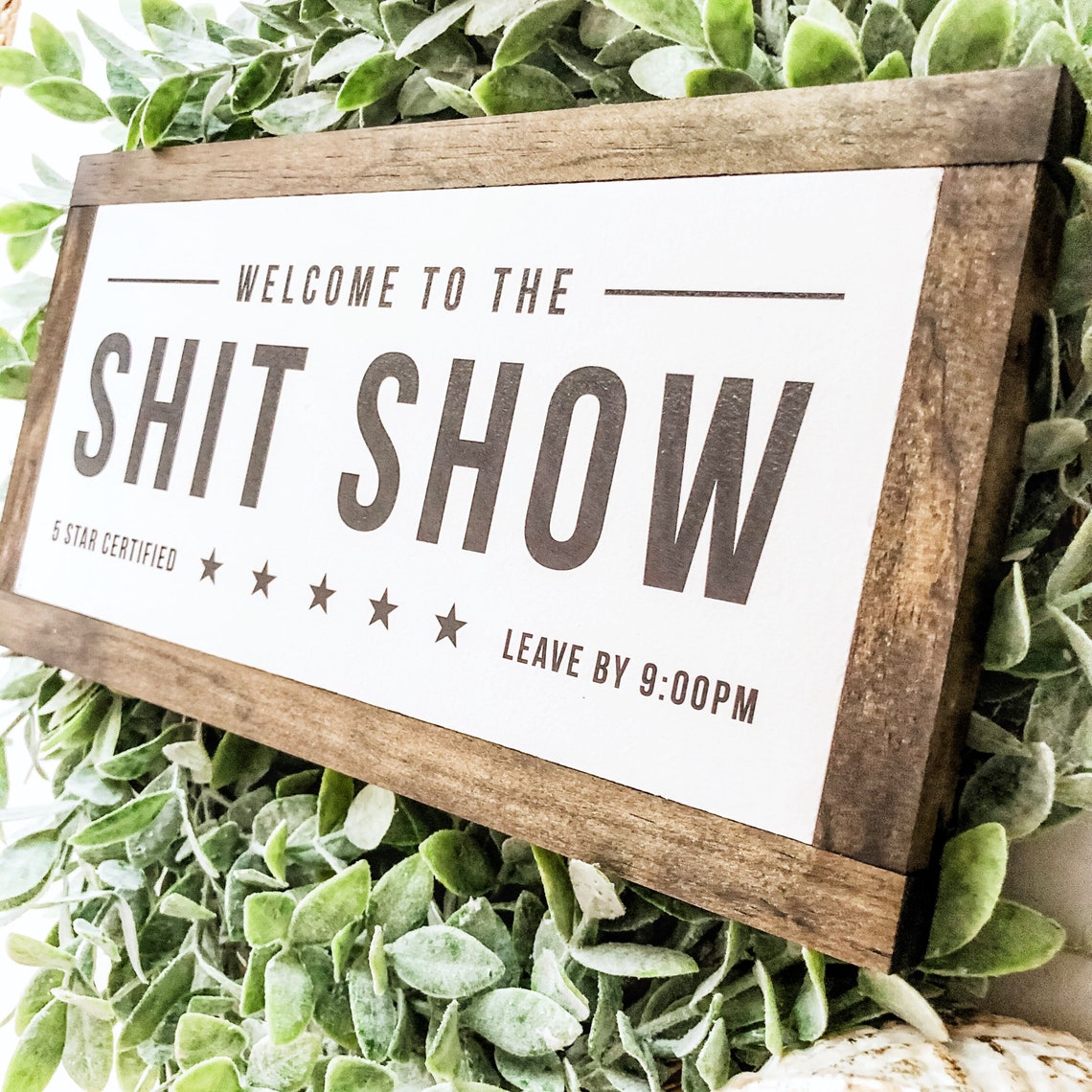 Home Decor Sign Welcome to the Shit Show Wooden Sign - Etsy Canada