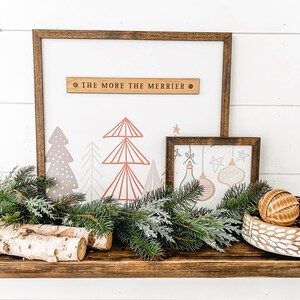 Scandinavian and Boho Style Christmas Sign, the More the Merrier ...