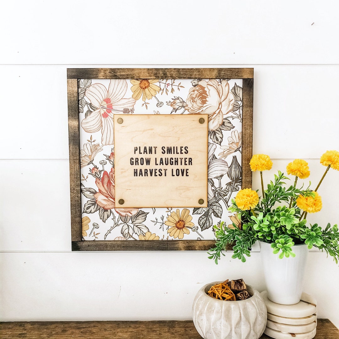 Spring Wood Sign, Farmhouse Spring Sign, Plant Smiles, Grow Laughter ...