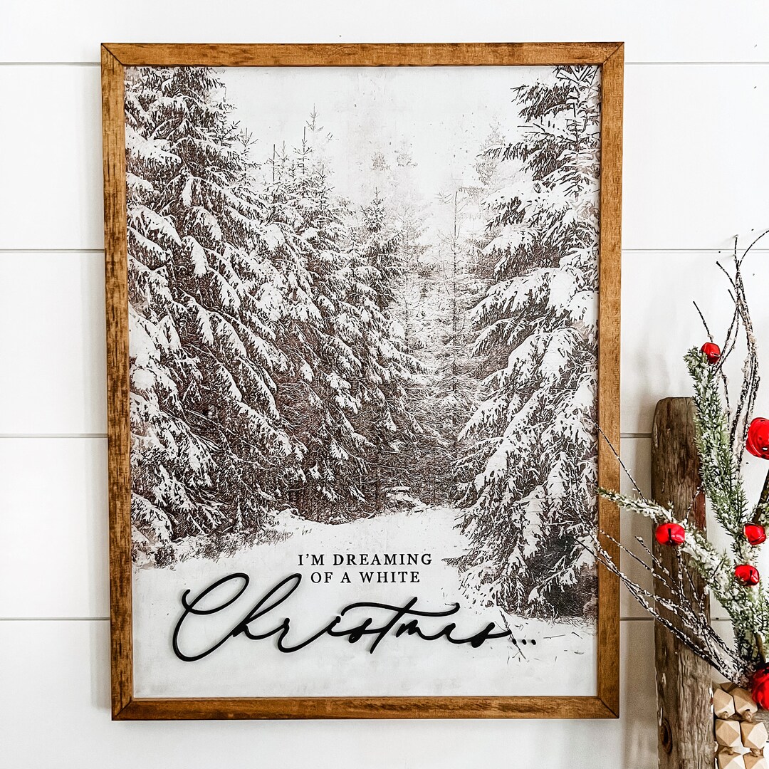 Unique Christmas Sign, Dreaming of a White Christmas, Laser Cut Sign ...