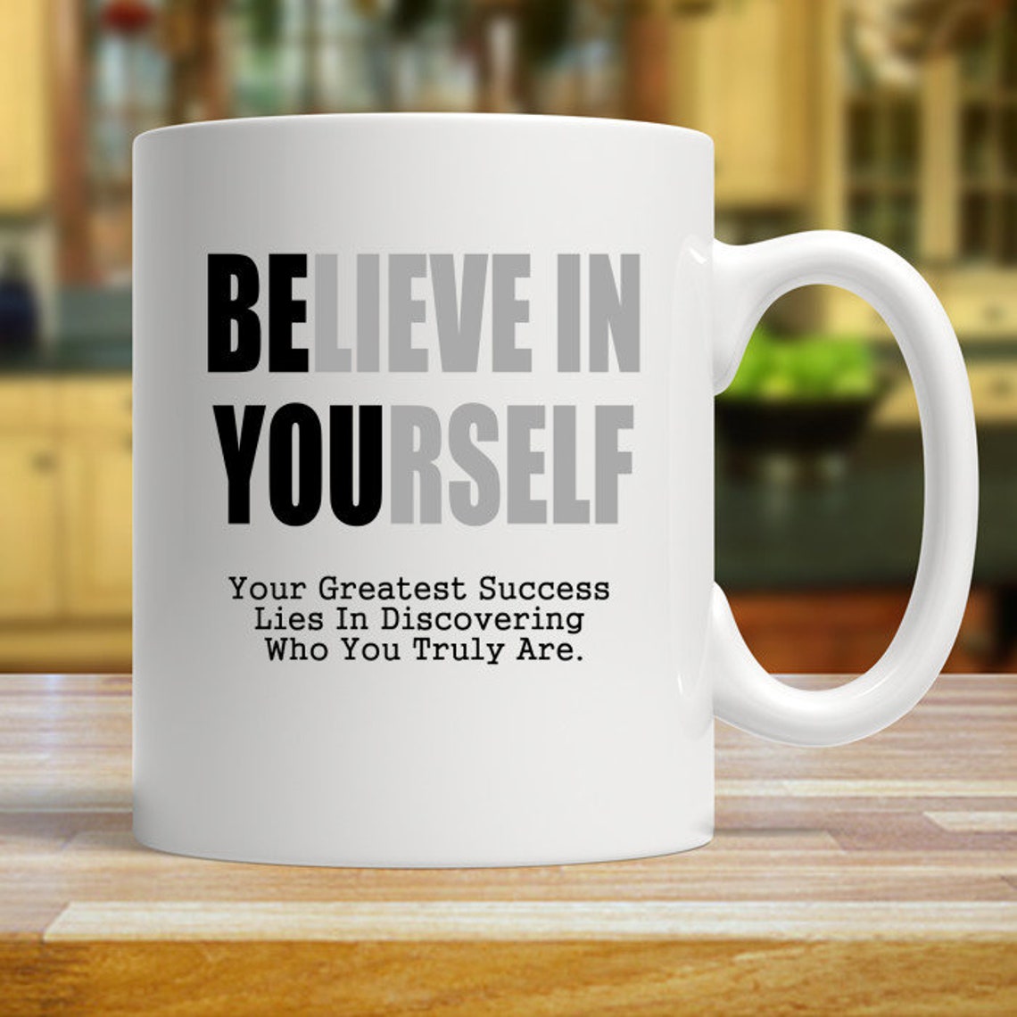 Believe in Yourself Motivational Mug Mugs With Sayings Office Mug ...