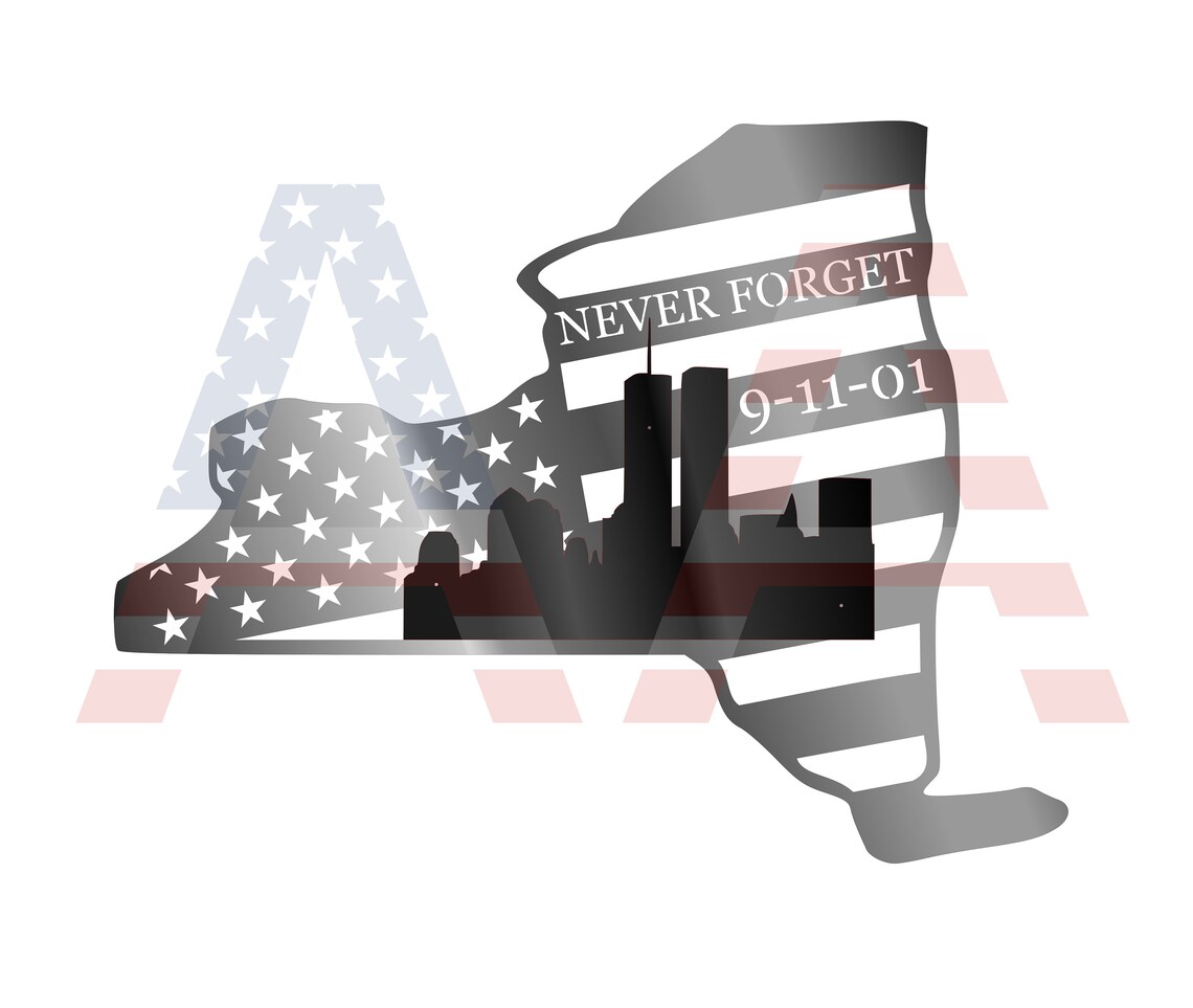 9/11 Never Forget Svg File - SVG DXF - Tribute Flags - Plasma Cut Files ...