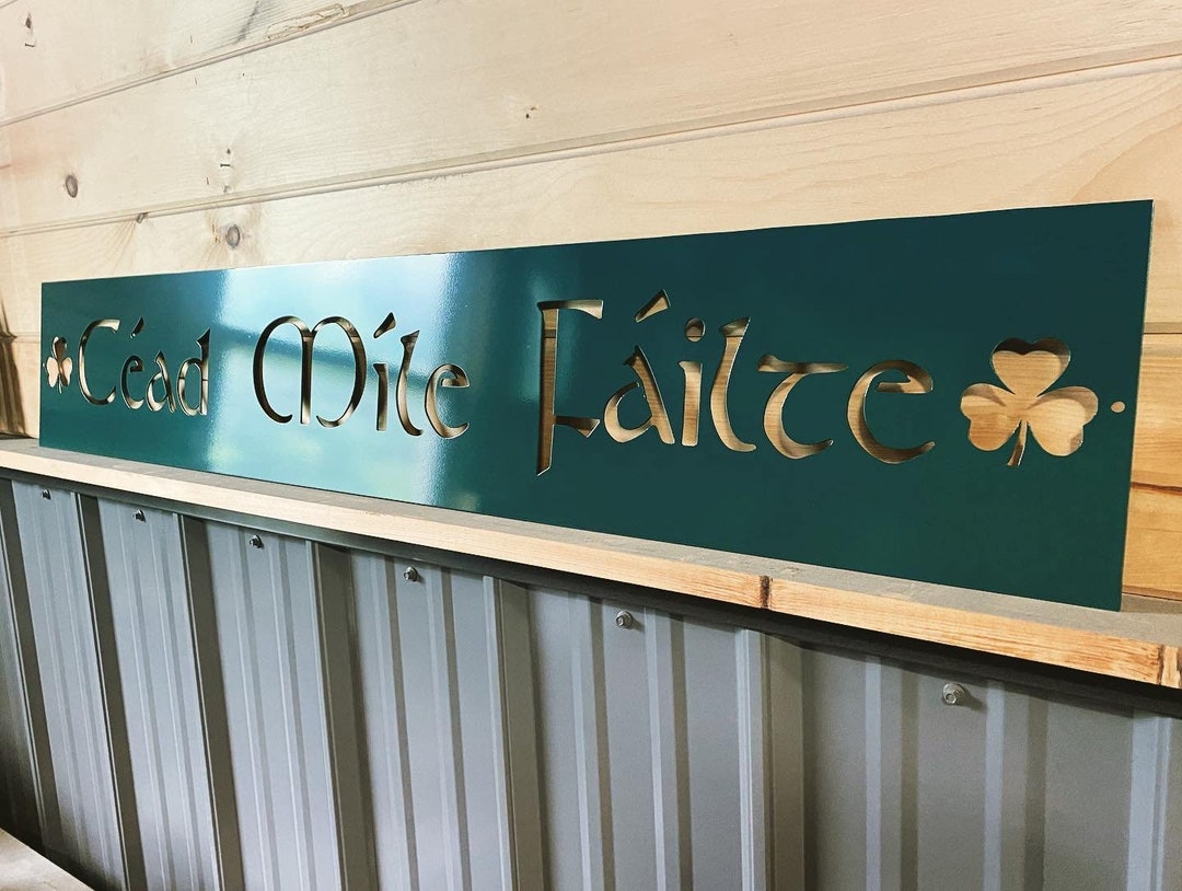 Céad Míle Fáilte Sign - Metal Céad Míle Fáilte Sign - A Hundred ...