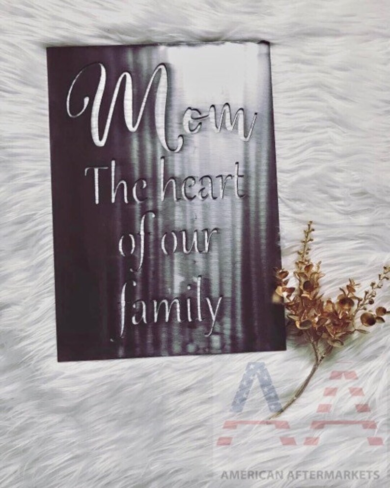 Mom the Heart of Our Family Metal Sign Mom Sign - Etsy