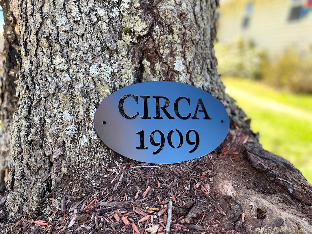 Metal Circa Sign - Personalized Circa Sign - Historic House Plaque ...