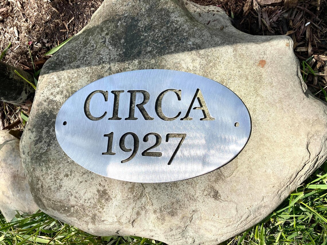 Metal Circa Sign Personalized Circa Sign Historic House - Etsy