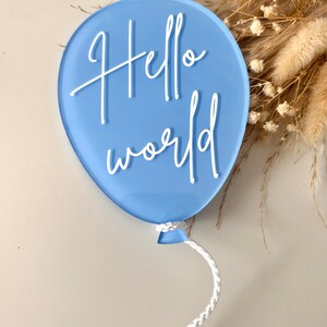 Hello World Acrylic Balloon, Acrylic Disc, Baby Announcement, Welcome ...