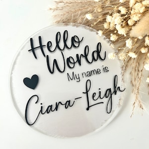 Personalised Acrylic Disc, Hello World Acrylic Disc, Baby Announcement ...