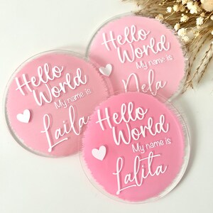 Personalised Acrylic Disc, Hello World Acrylic Disc, Baby Announcement ...