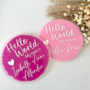 Personalised Acrylic Disc, Hello World Acrylic Disc, Baby Announcement ...