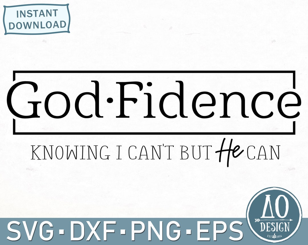 Godfidence Svg God Fidence Png Christian Svg Files Faith - Etsy Canada