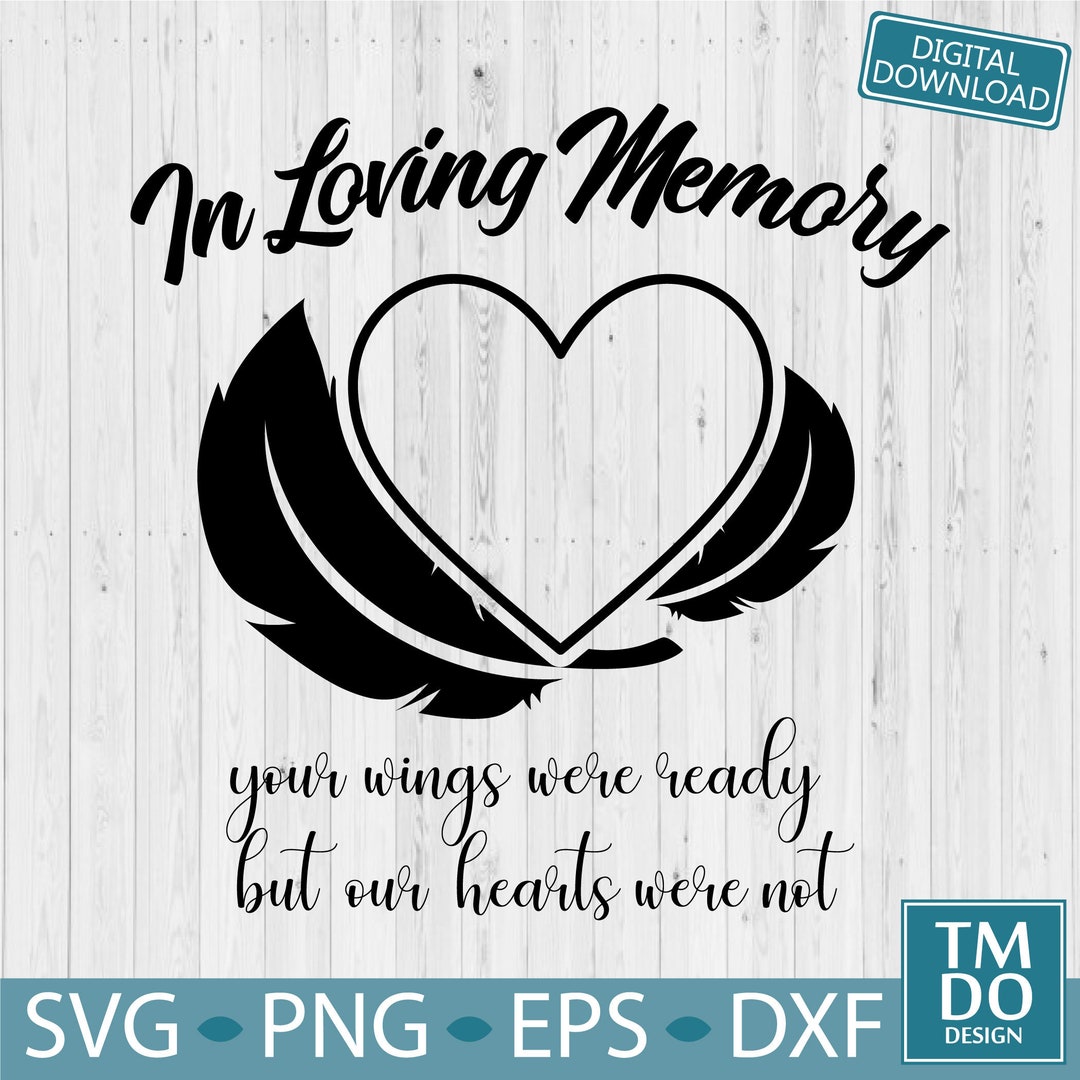 In Loving Memory SVG Digital Download, Memorial SVG, RIP Svg - Etsy