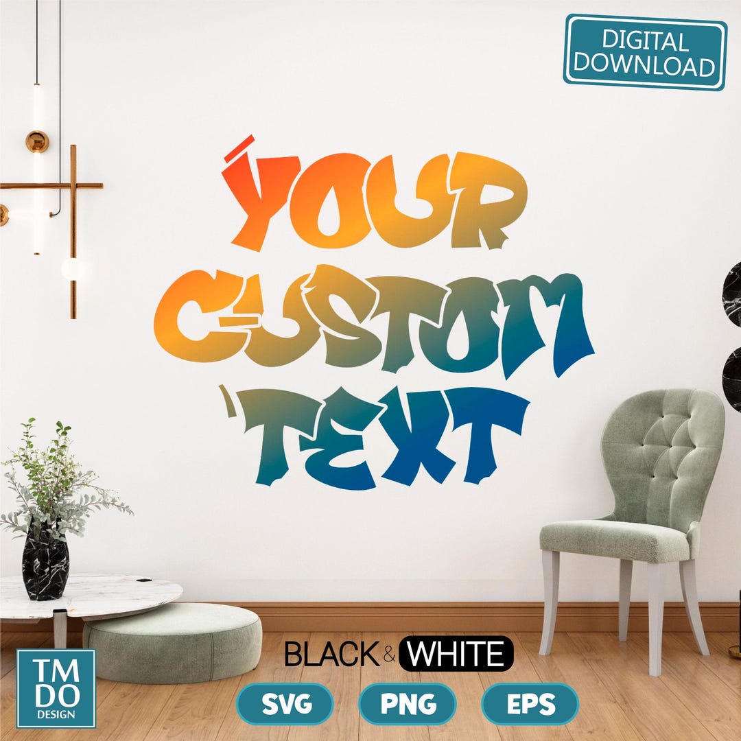 Custom Graffiti Text, Street Art Style Word, Custom Name Svg - Etsy