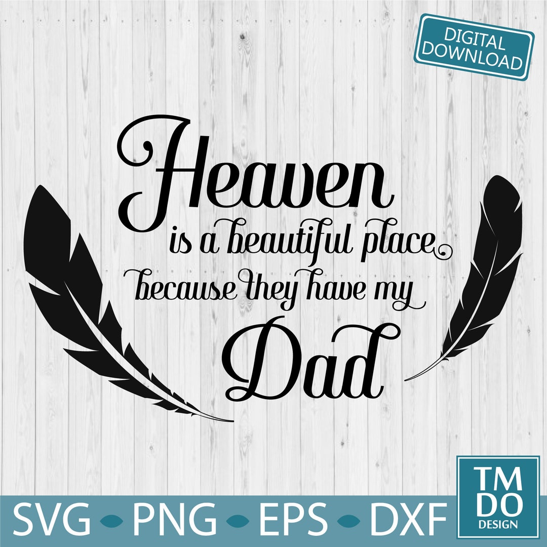 Dad in Heaven Svg, in Loving Memory Svg, Dad Memorial Svg, Dad Rest in ...