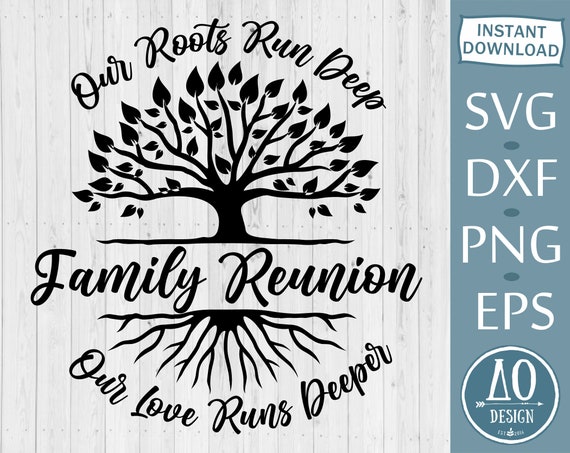 Family Reunion Svg Roots Run Deep Svg Family Shirt Reunion - Etsy Canada