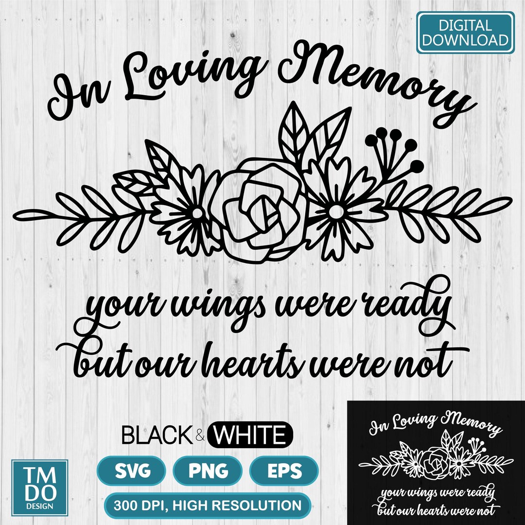 In Loving Memory PNG, Floral Memorial PNG, Celebration of Life - Etsy