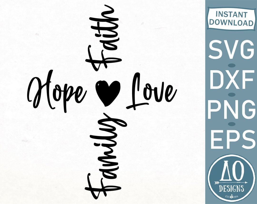 Faith Svg, Faith Love Hope Cross Svg, Family Svg, Christian Cross Svg ...