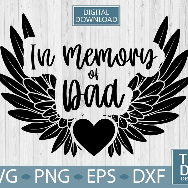 In Memory of Dad Svg - Etsy