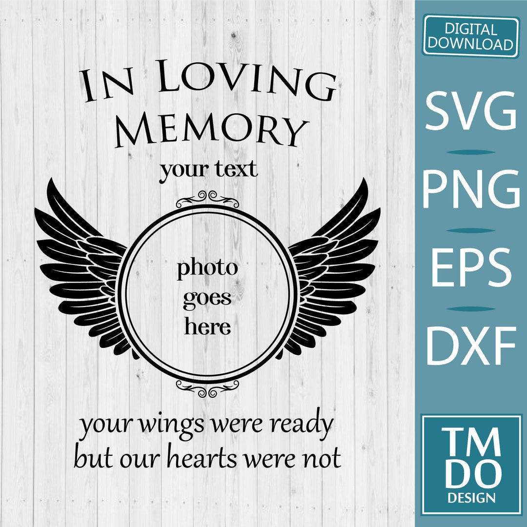 In Loving Memory SVG, Angel Wings Svg, in Memory of Svg, Rest in Peace ...