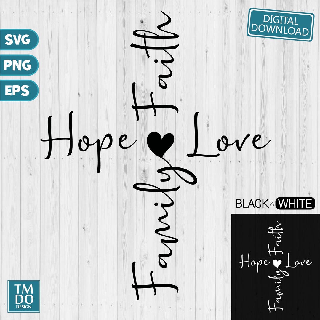 Christian Cross Svg, Faith Cross Svg, Family Cross Svg, Faith Hope Love ...