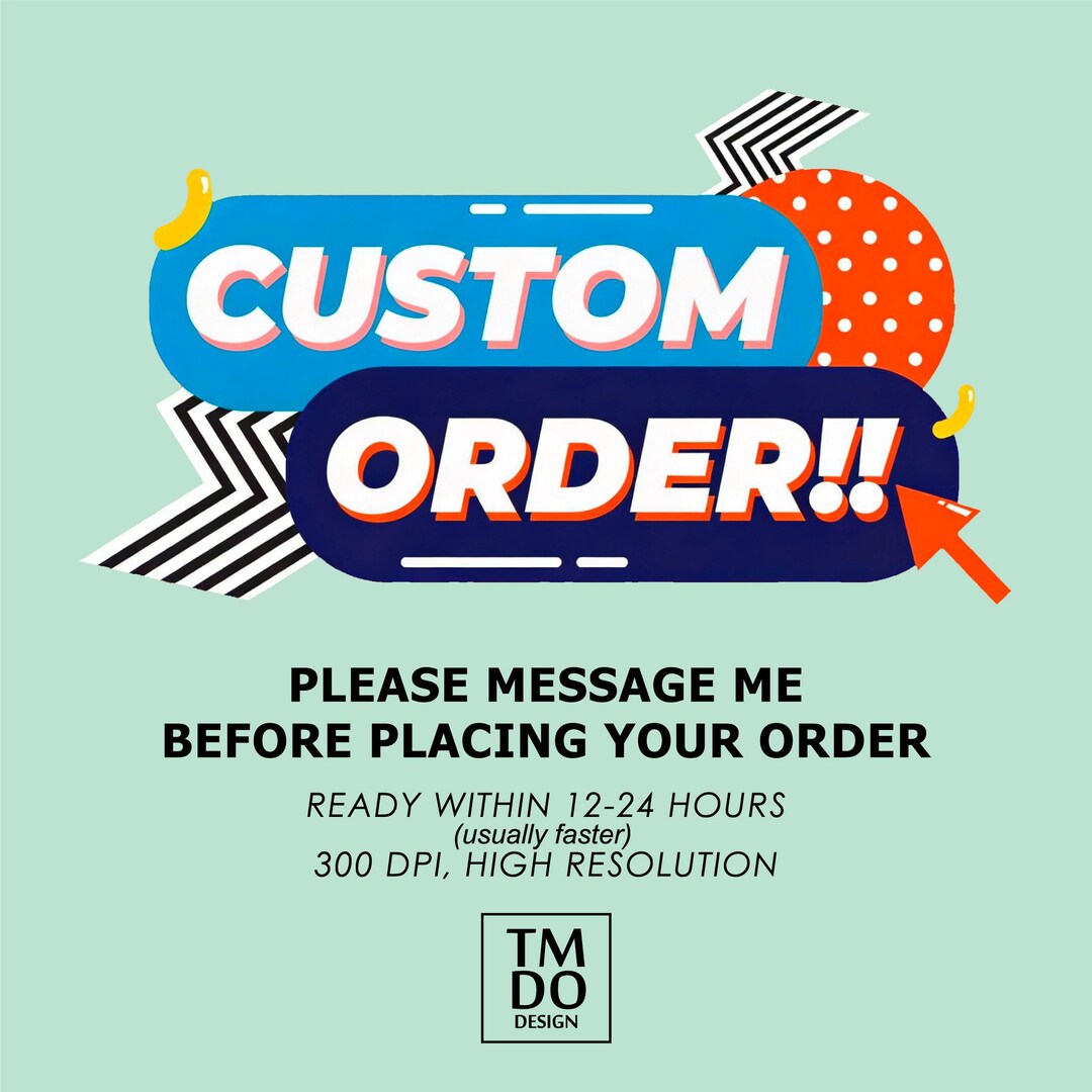 Personalized Order, Custom Design Digital Download - Etsy
