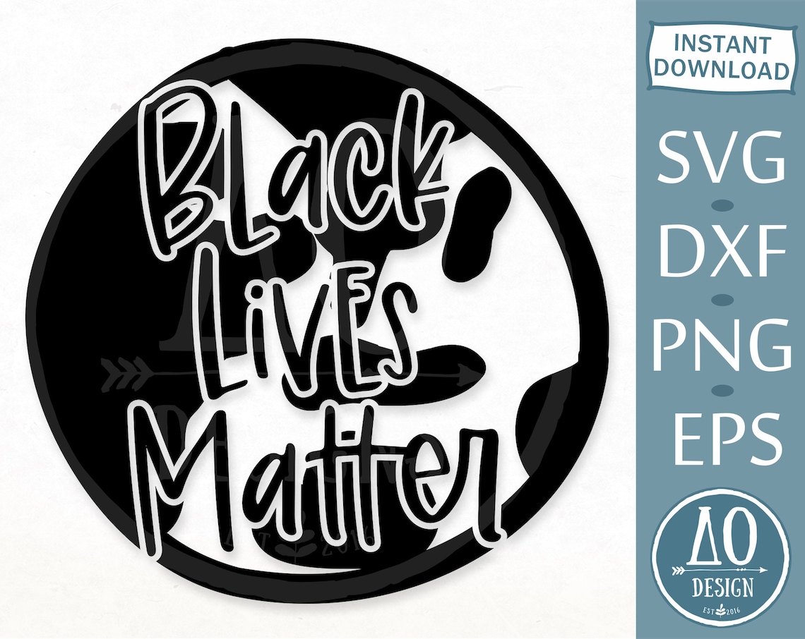 Black Lives Matter SVG BLM svg cut file Black lives svg | Etsy
