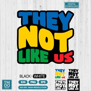 They Not Like Us SVG, Black History SVG, Rap Svg, Hip Hop Svg - Etsy