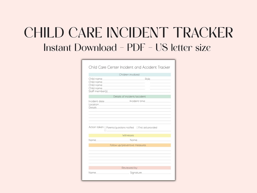 Incident Report Form, Child Care Health and Safety Log, Accident Report ...
